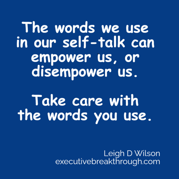 The words we use in our self-talk